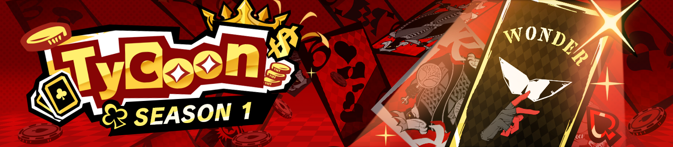 Season 1 of our new Tycoon card game! (Updated Nov 26, 2025 (UTC)) | NEWS | Persona5: The ...